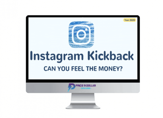 Download Instagram Kickback – Can You Feel The Money? – Price $9