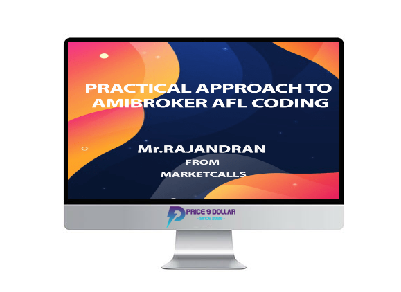 Download Rajandran R – Practical Approach To Amibroker AFL Coding [Special Offer] – Price $9